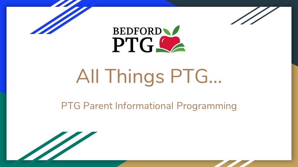 Want to know about the PTG… | BEDFORD PTG